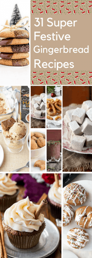 31 Super Festive Gingerbread Recipes - Hunger Thirst Play