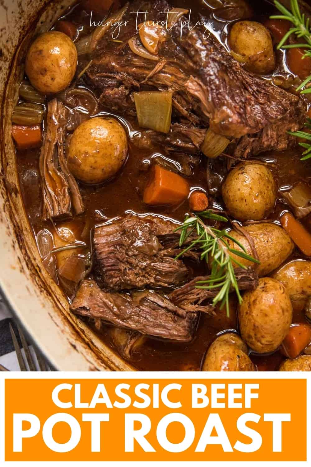Classic Beef Pot Roast - Hunger Thirst Play