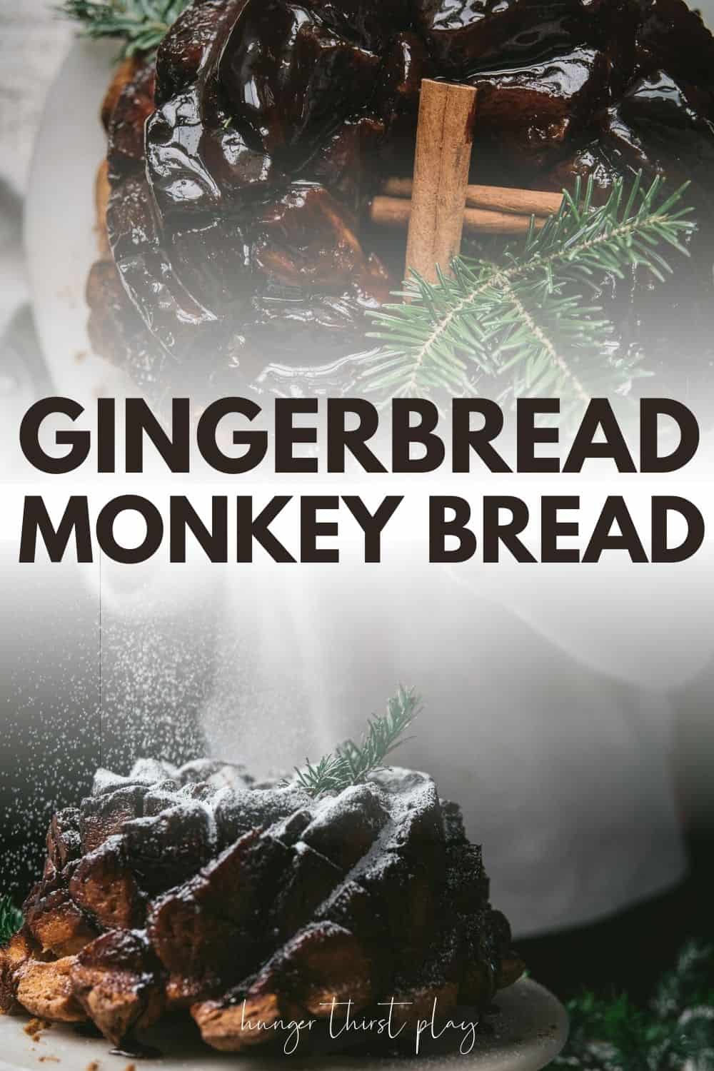 Gingerbread Monkey Bread - Hunger Thirst Play