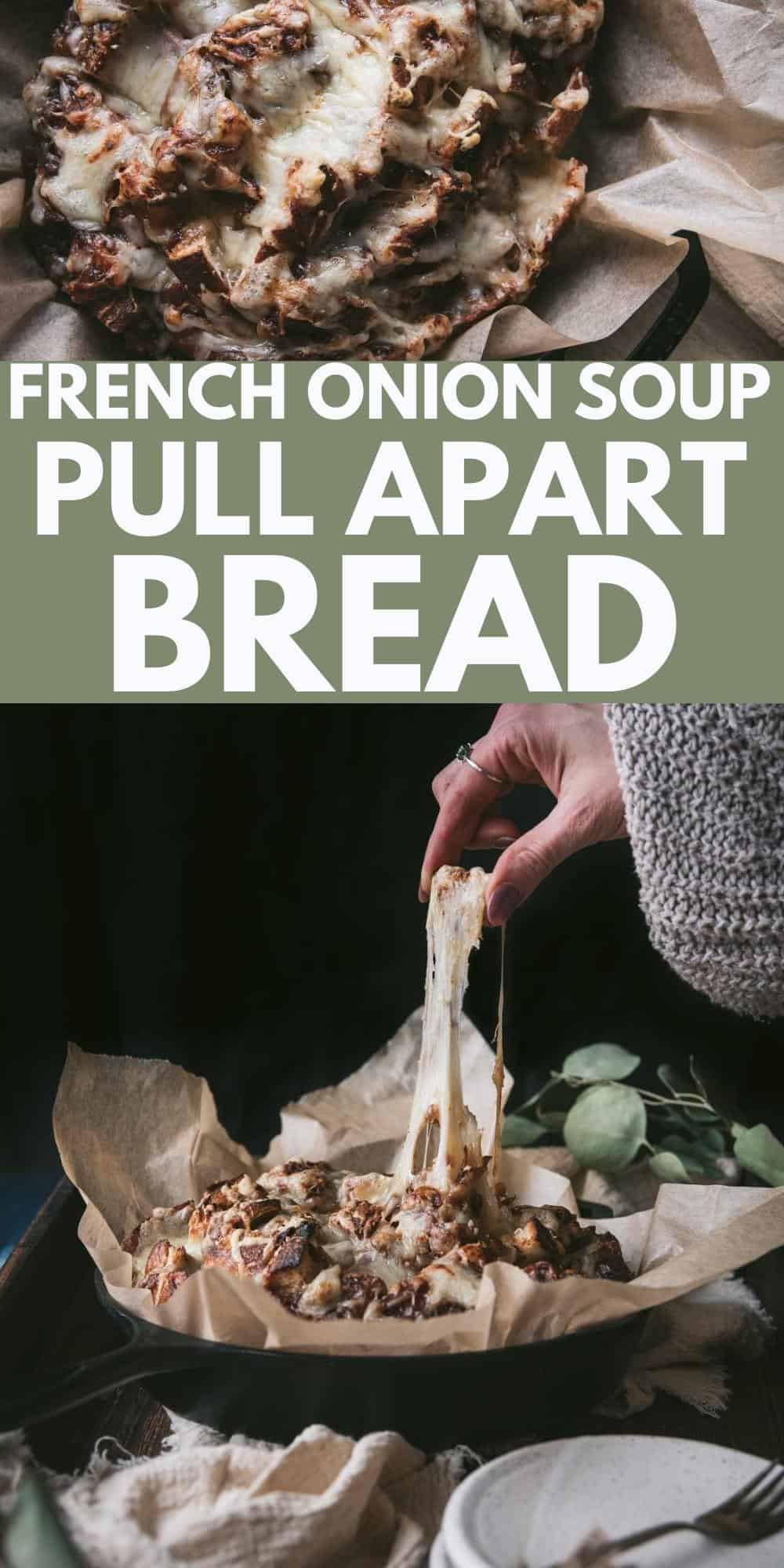 French Onion Soup Pull Apart Bread - Hunger Thirst Play